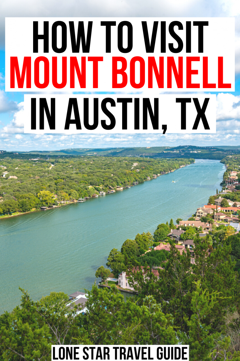 How to Hike Mount Bonnell in Austin - Lone Star Travel Guide