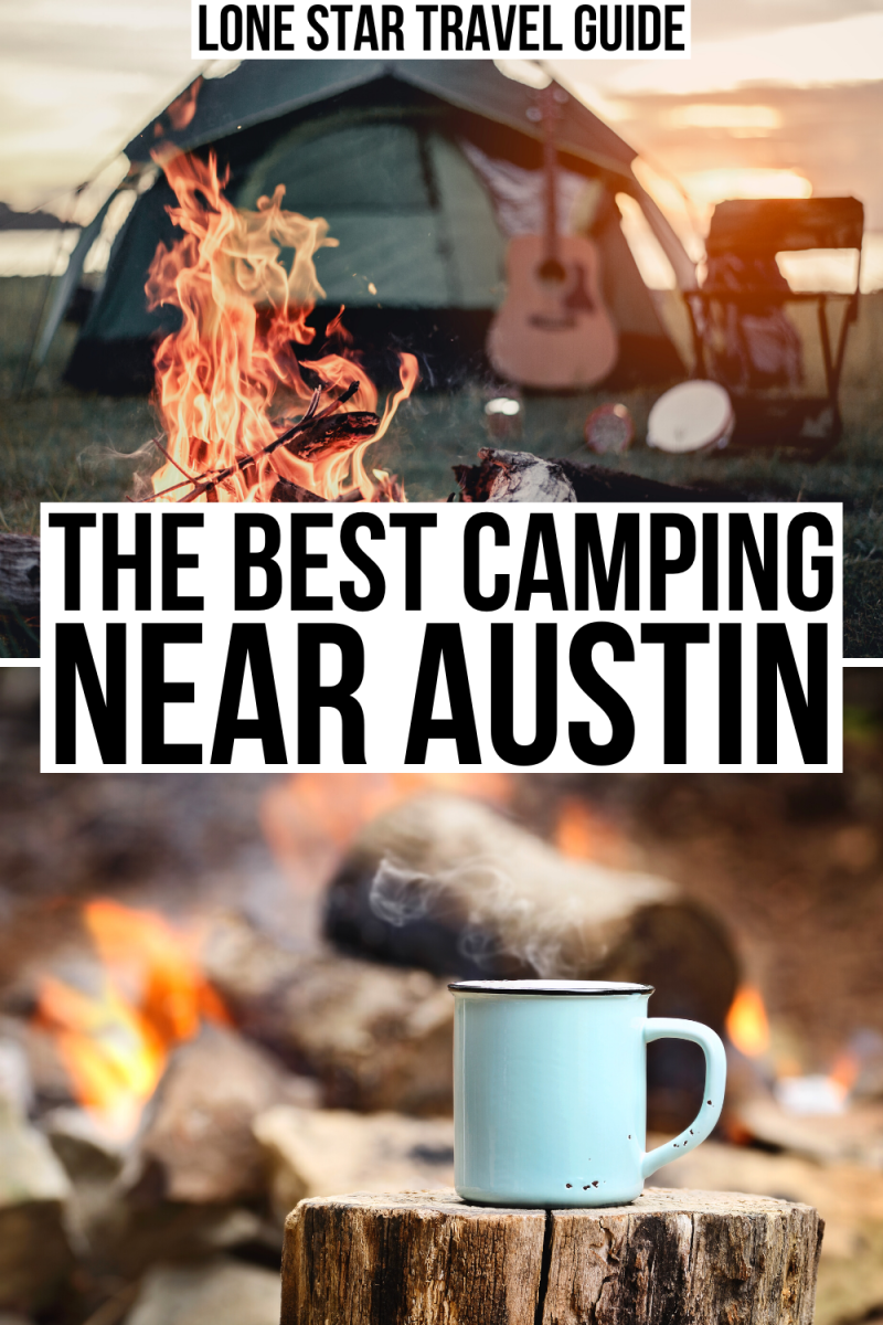 Camping Near Austin: 15 Fun Parks + Campgrounds