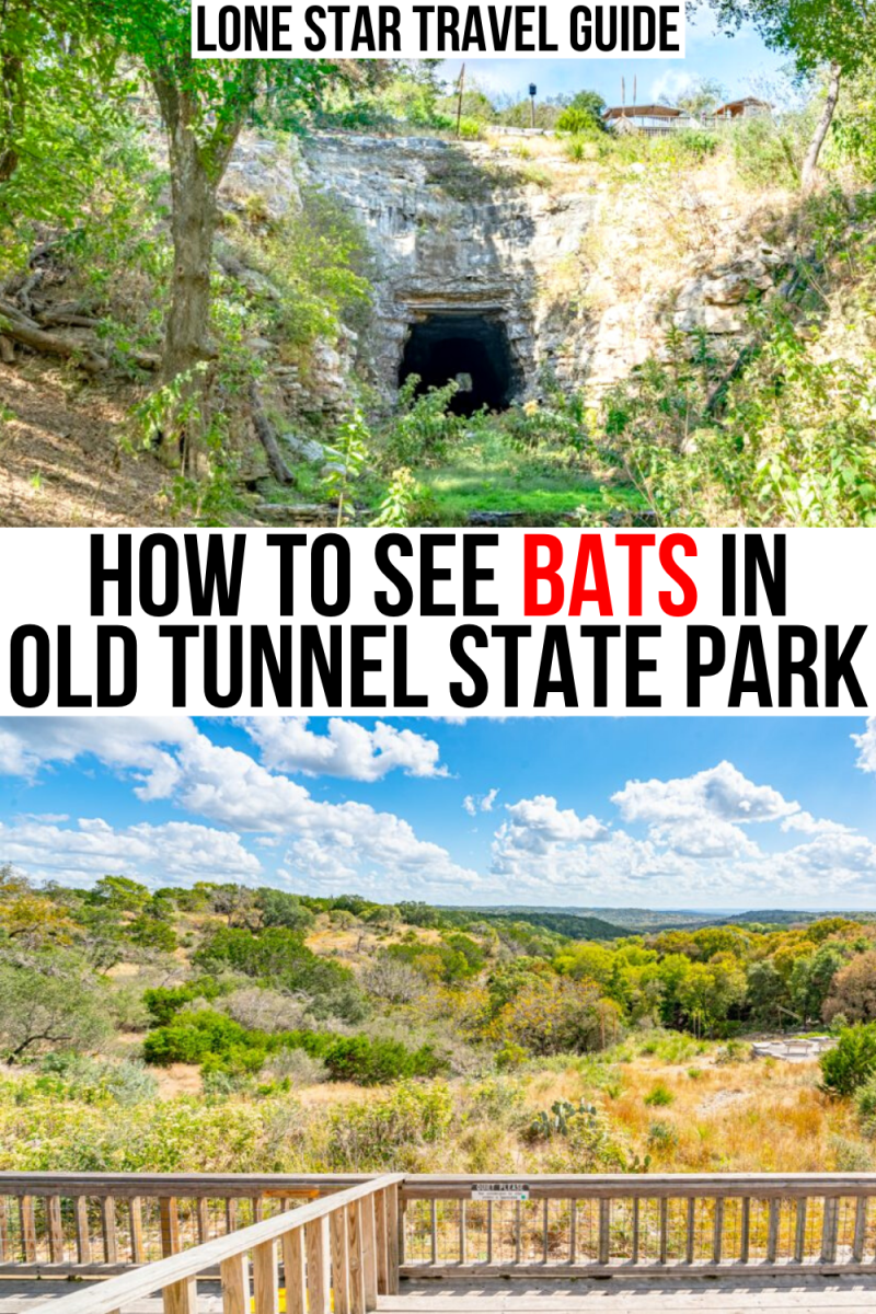 Old Tunnel State Park: Bats, Views + Texas History