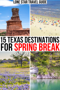 Spring Break in Texas: 15 Fun Destinations (Beaches + Beyond)