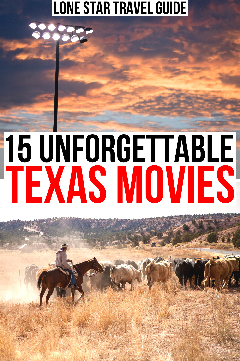 Texas Movies: 15 Best Movies Set in Texas - Lone Star Travel Guide